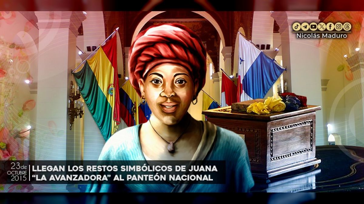Presidente Maduro exalta papel heroico de Juana Ramírez "La Avanzadora ...